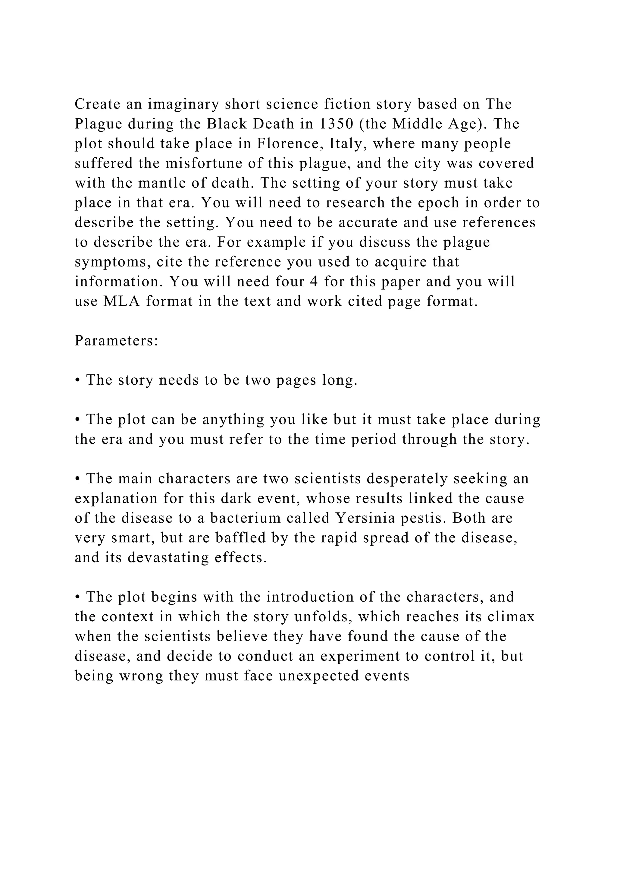 Create an imaginary short science fiction story based on The Plague | DOCX
