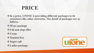 Marketing Strategies Of Ufone | PPTX