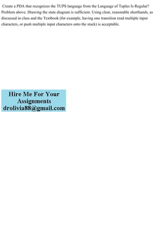 Create a PDA that recognizes the TUPS language from the Language of T.pdf