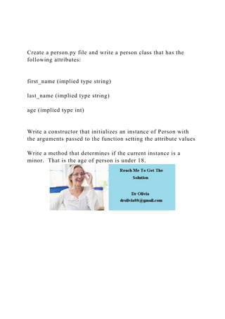 Create a person.py file and write a person class that has the fo.docx