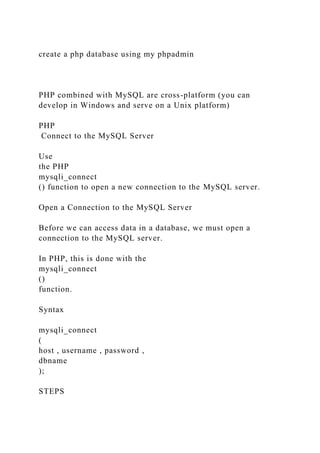 create a php database using my phpadminPHP combined with MyS.docx