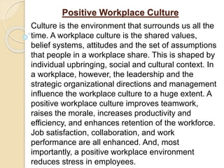 Create A Positive Workplace Culture.pptx