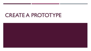 Entrepreneurship-Create a prototype.pptx