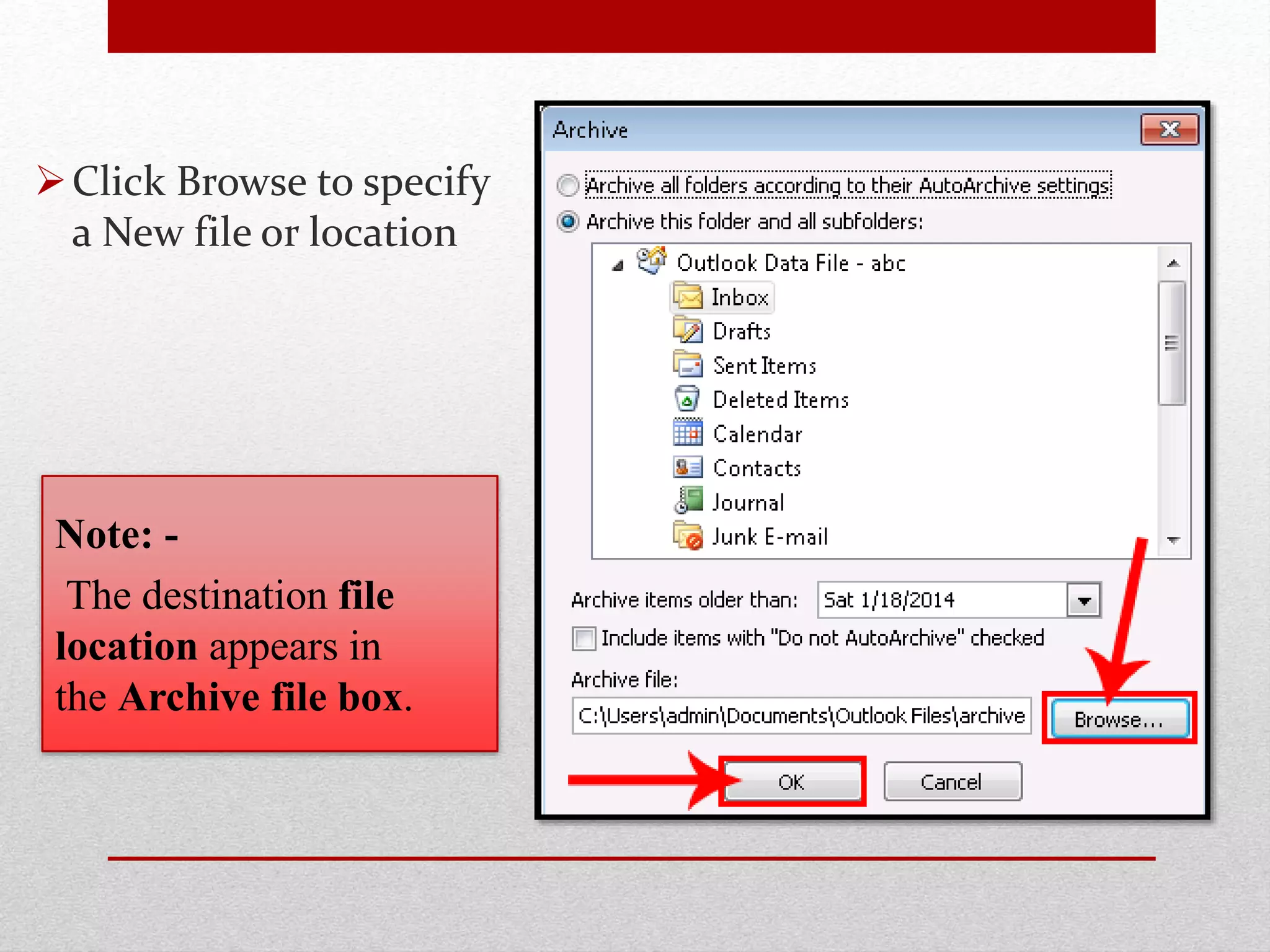 Create Archive File Manually In Outlook 2010 ! | PPT