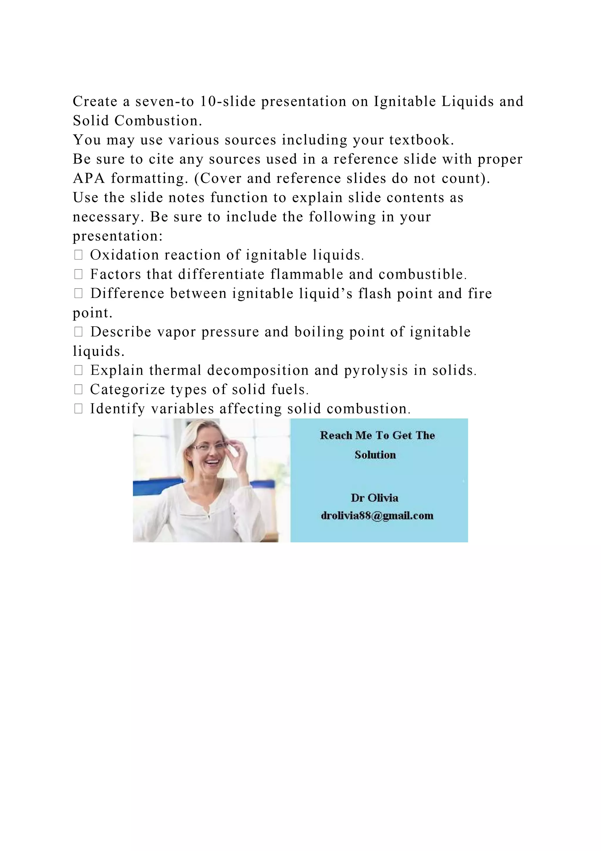 Create a seven-to 10-slide presentation on Ignitable Liquids and Sol.docx