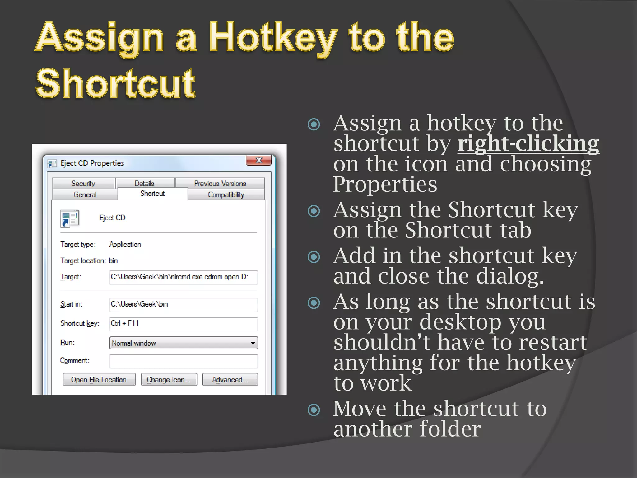 Create a shortcut or hotkey to eject the CD/DVD Drive | PPTX