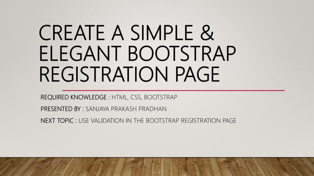 Create a simple and elegant bootstrap registration page | PPT