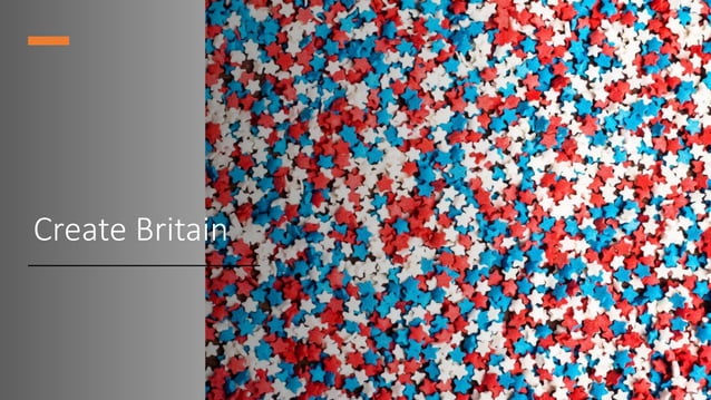 Create Britain.pptxFVBVHGVGBHGBVHBGHBHHBVGBH | PPTX