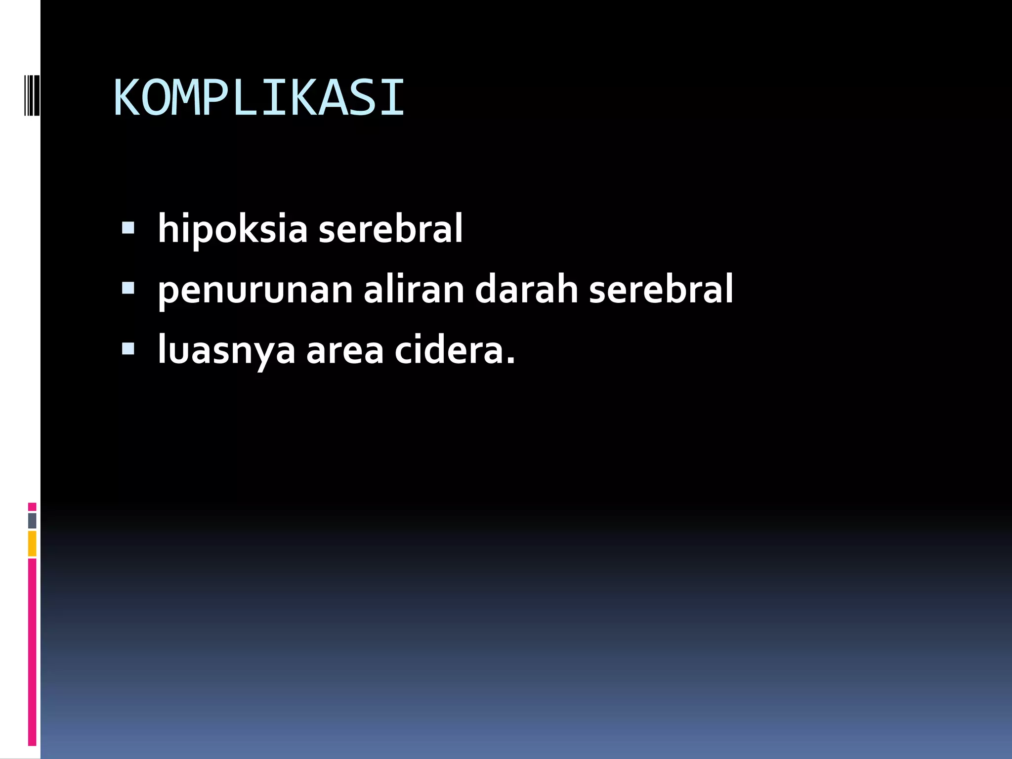 konsep medis stroke nonhemoragik | PPT