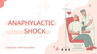 Anaphylactic Shock and its risk factors and Prevention | PPTX