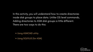 Create Directory Under ASM Diskgroup | PPT