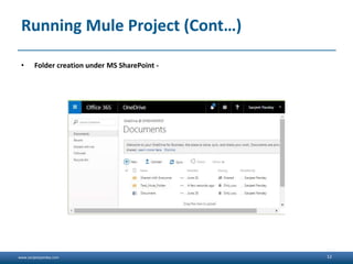Create folder in microsoft office 365 share point using mule esb | PPT