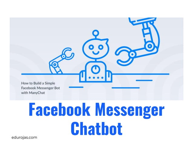 Create Free Messenger Chatbot Using ManyChat | PPT