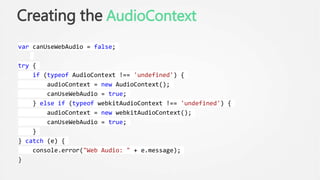 Create fun & immersive audio experiences with web audio | PPT