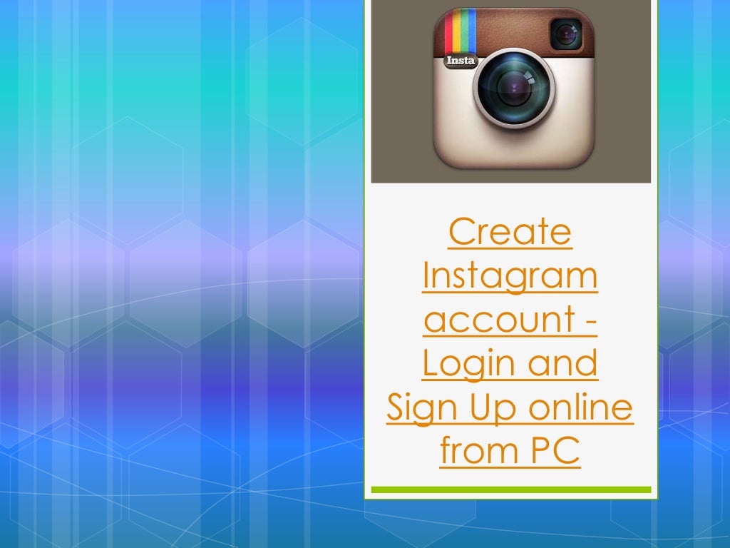 Create instagram account login sign up online