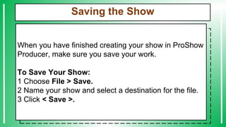 Create My First Show and their Advantages.pptx