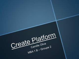 Create platform | PPTX
