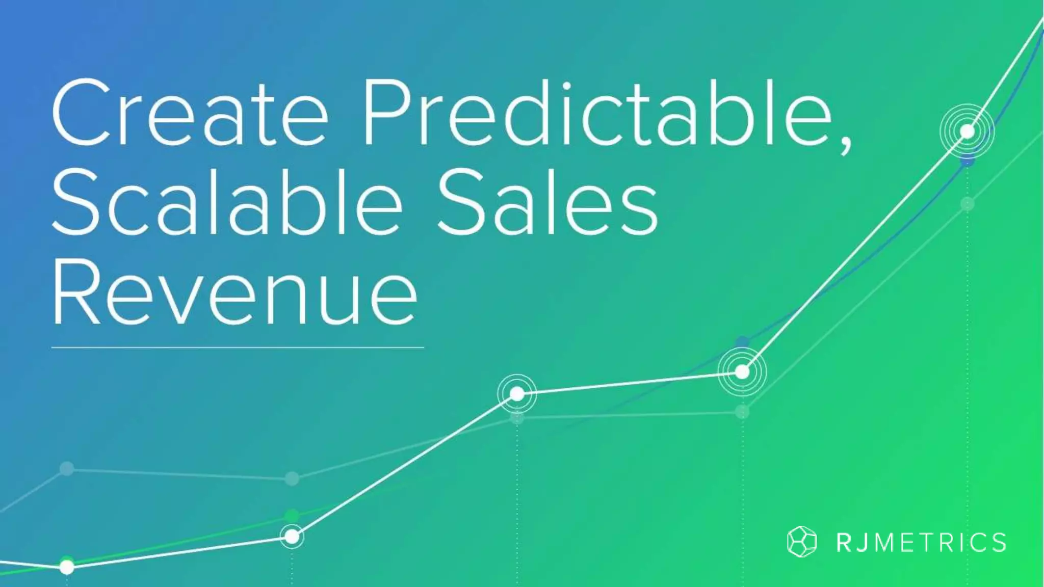 Create Predictable, Scalable Sales Revenue | PPT