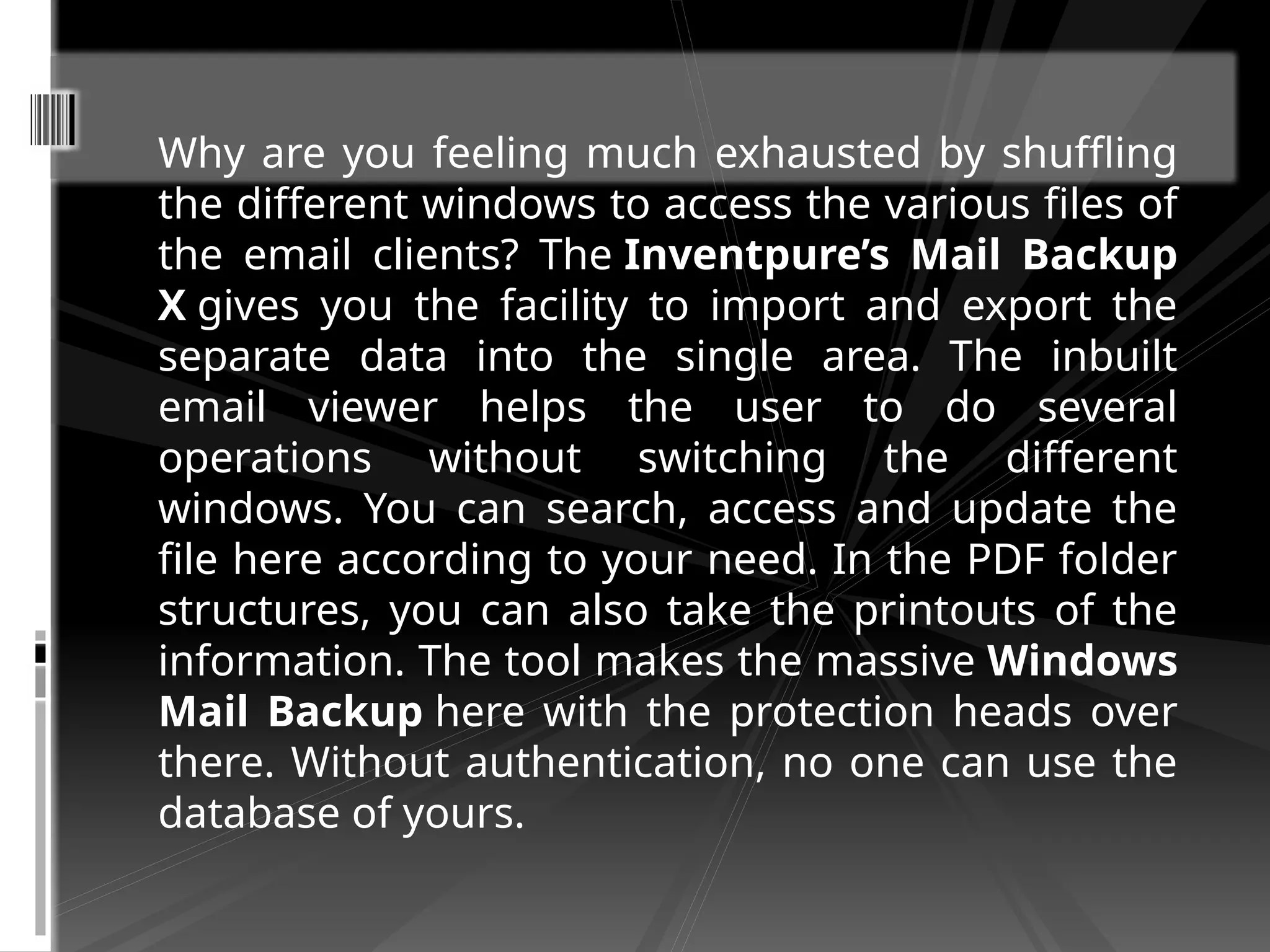 Know How to Create Windows Emails Backup | PPT Know How to Create Windows Emails Backup | PPT