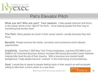 Create Your Elevator Pitch - Pat Drew and Ivy Exec | PPT