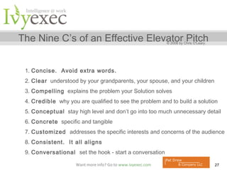 Create Your Elevator Pitch - Pat Drew and Ivy Exec | PPT