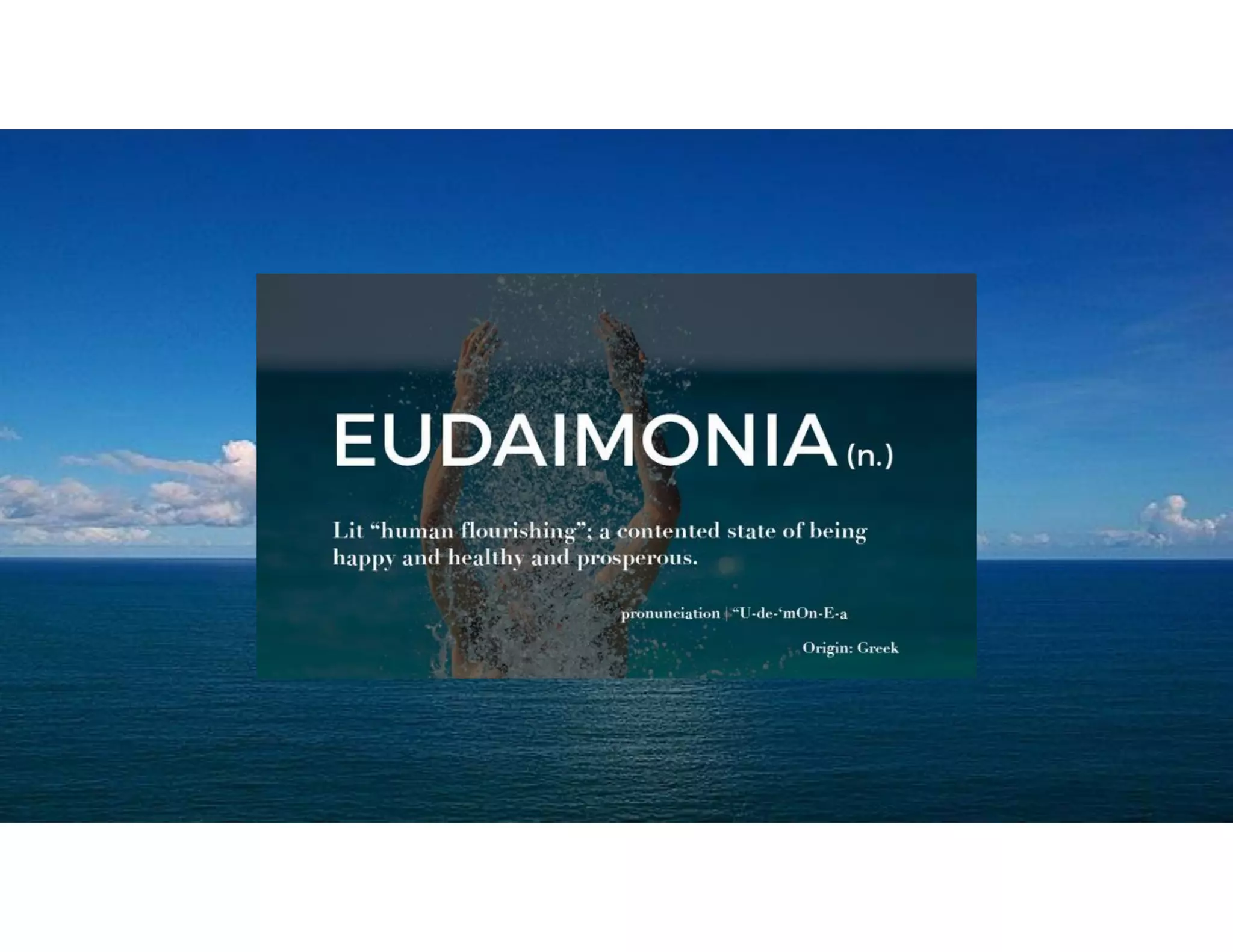 Create Your Own Eudaimonia Machine | PPT