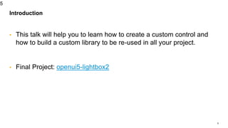 Create your own control - UI5Con | PPT