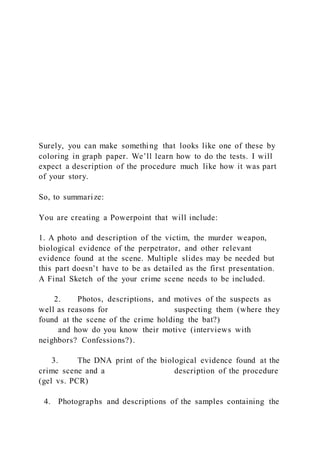 Create your own crime” Project TwoThe story A murder ha | PDF