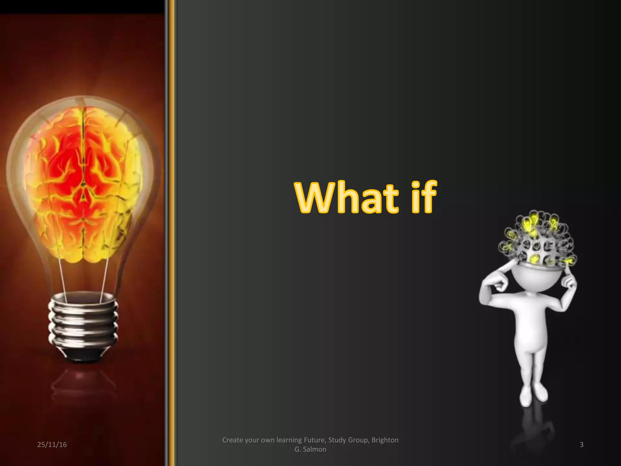 Create your own learning future | PPT