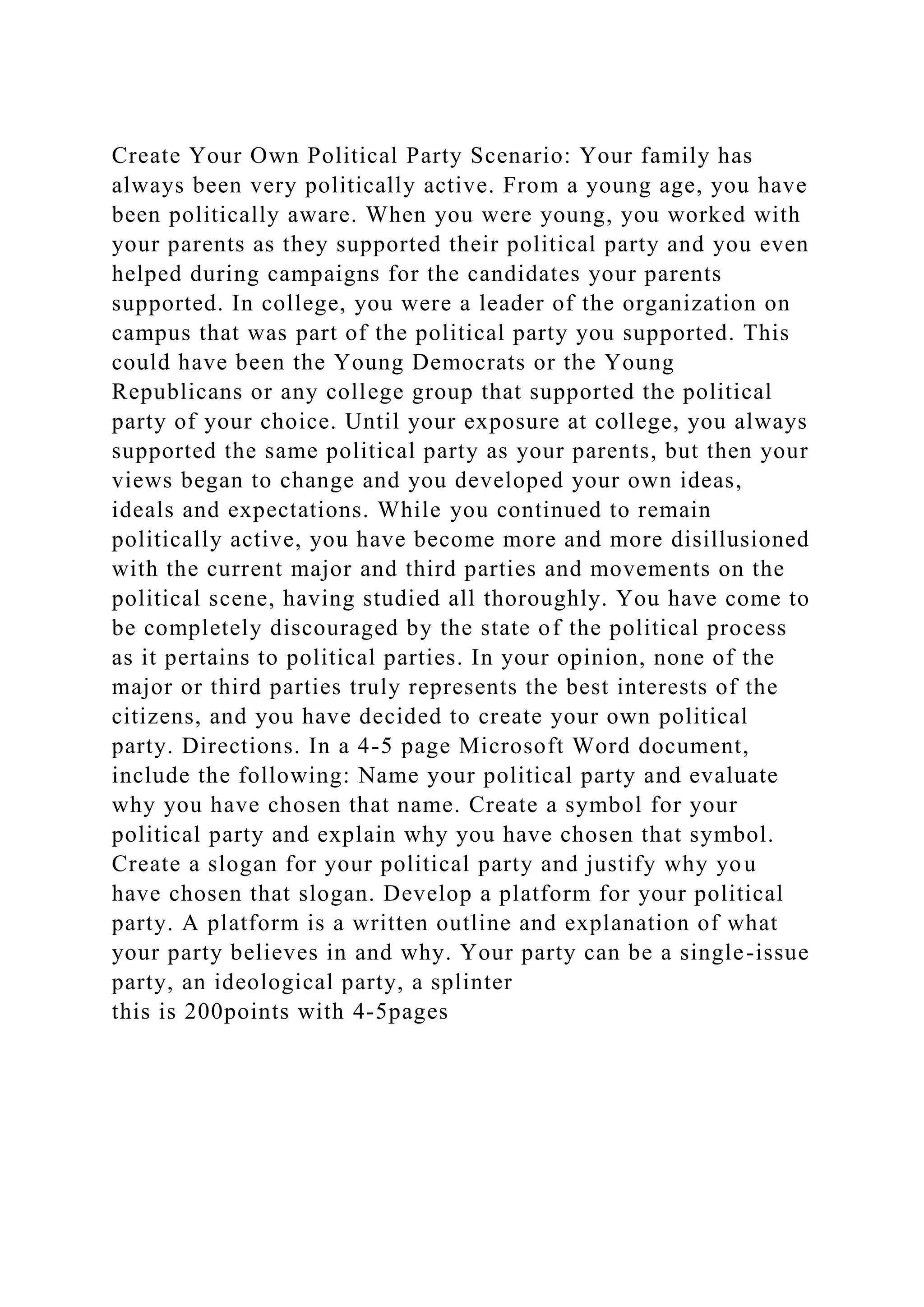 Create Your Own Political Party Scenario Your family has always bee.docx