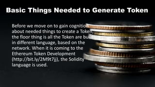 Create your own token | PPTX | Technology & Computing