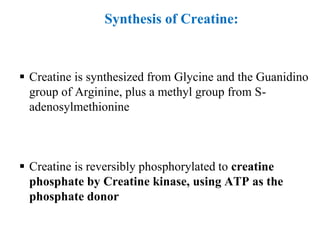 CREATINE AND GLUTATHIONE METABOLISM, STEPS AND CLINICAL ASPECTS | PPTX