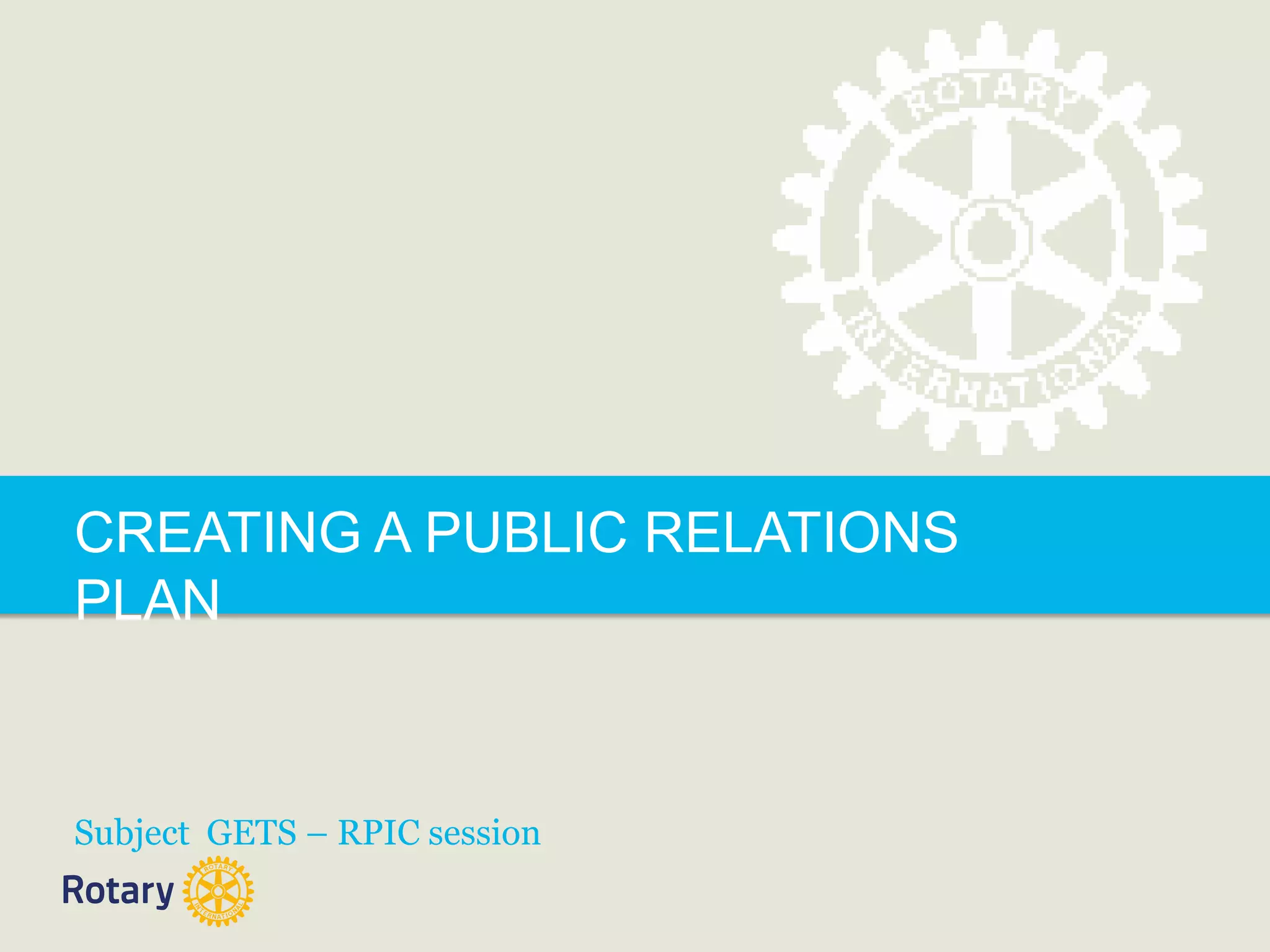 Rotary - Creating a public relations plan | PPT