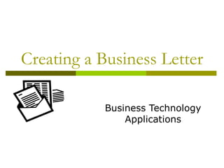 Creating a-business-letter | PPT