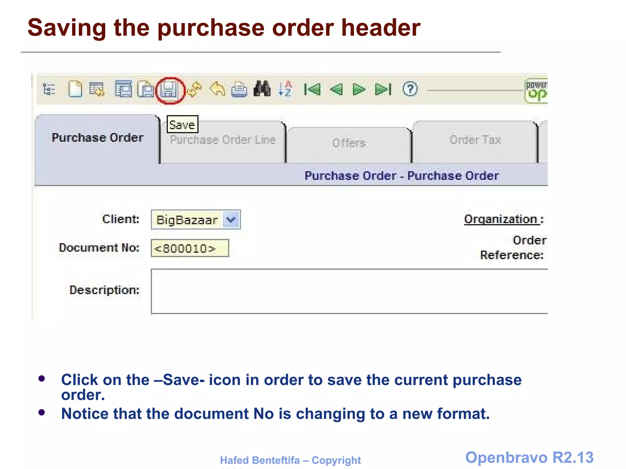 Creating a new purchase order in Openbravo R2.13