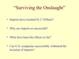 Creating Competitive Advantages Over Imports | PPT