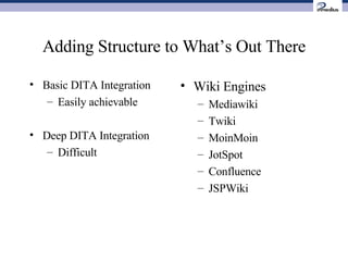 Creating Documentation With A Wiki: The DITA Storm Project | PPT