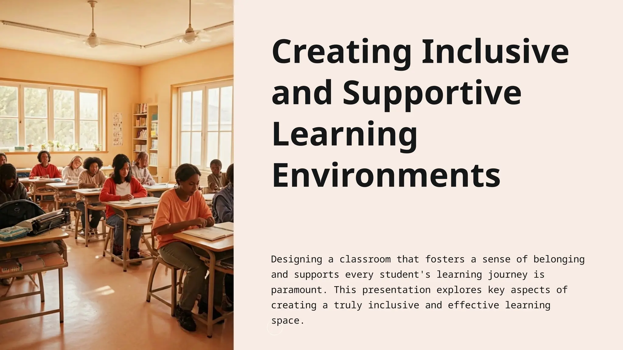 Creating-Inclusive-and-Supportive-Learning-Environments.pptx