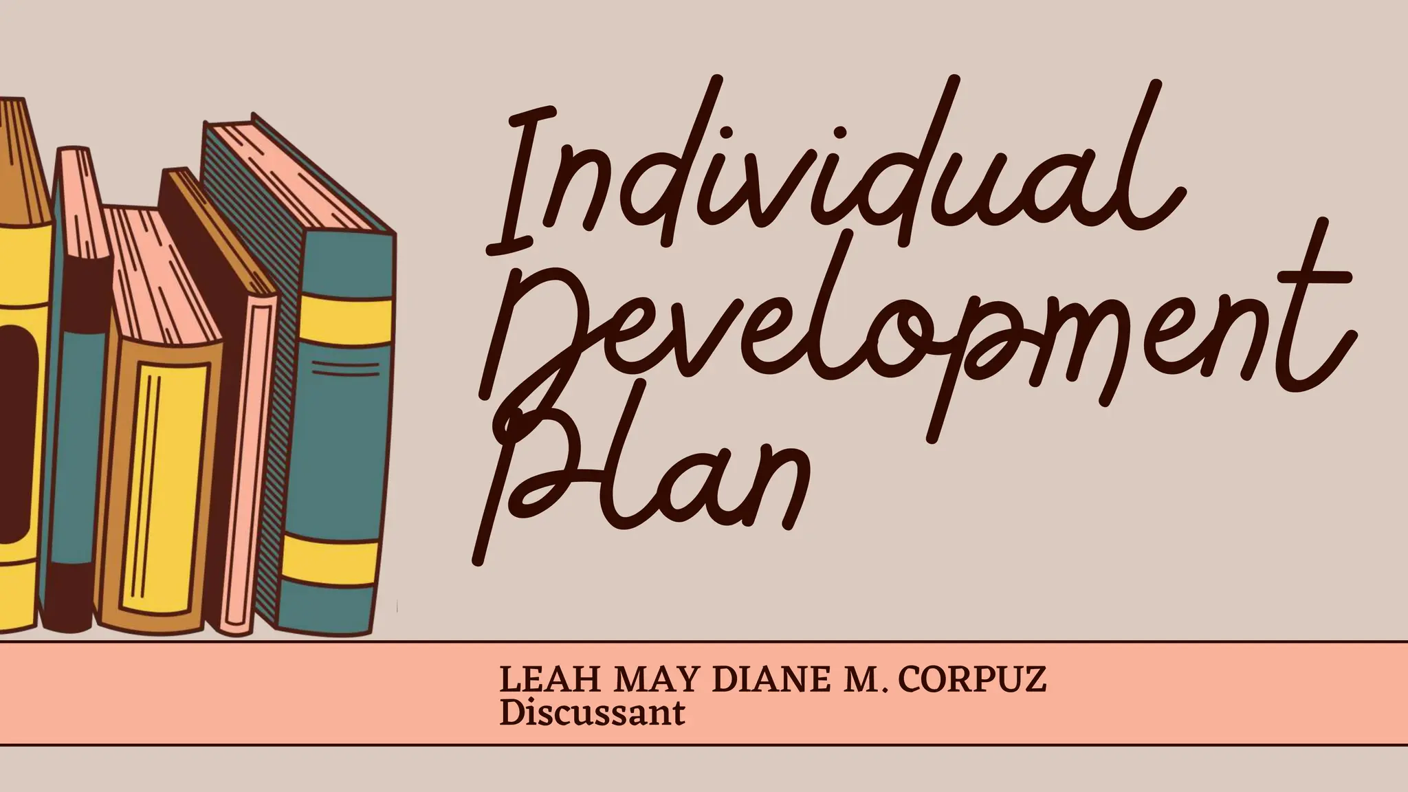 CREATING-INDIVIDUAL-DEVELOPMENT-PLAN-1.pptx | Parenting | Family and ...