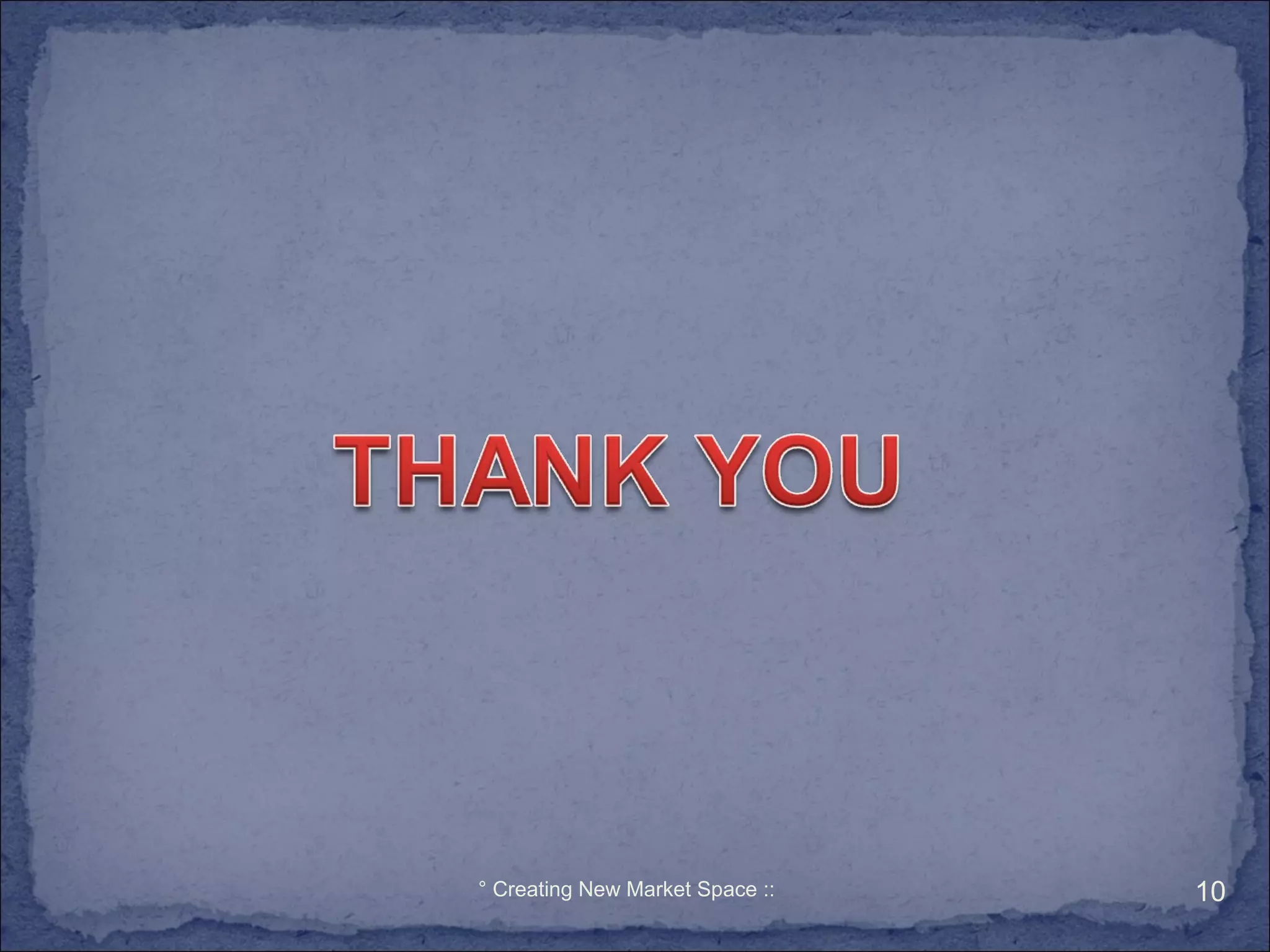 Creating new-market-space- | PPT