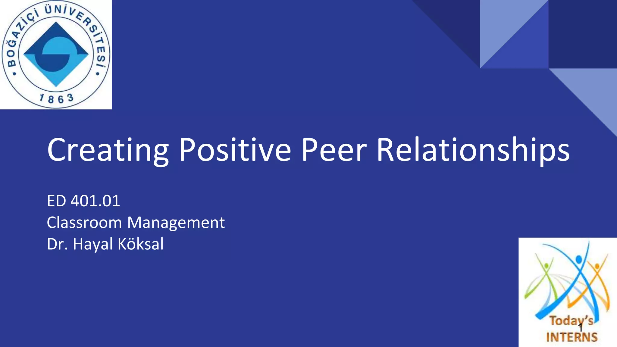 Creating Positive Peer Relationships | PPTX