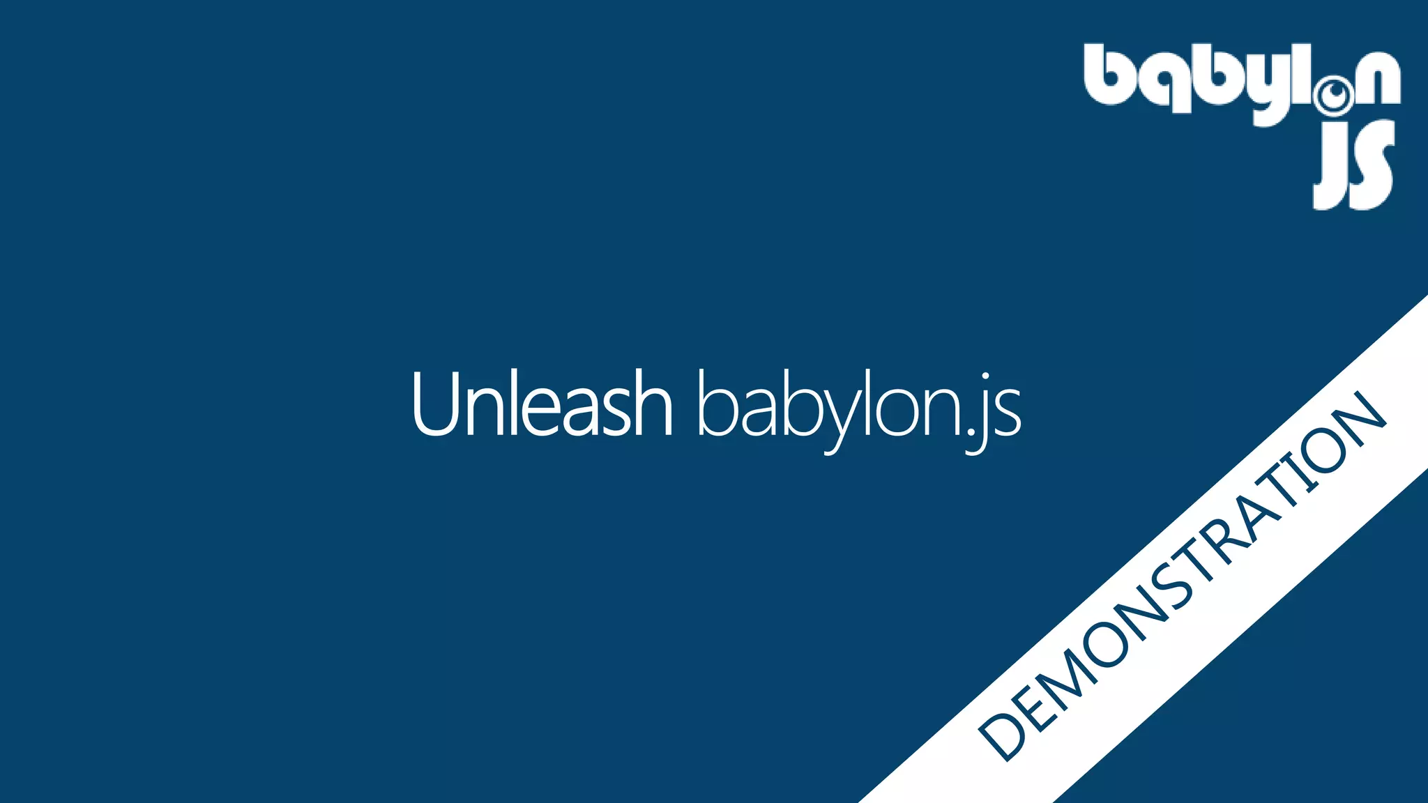 Creating 3D Worlds with WebGL and Babylon.js - Codemotion.es