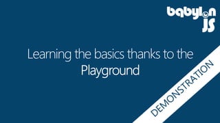 Creating 3D Worlds with WebGL and Babylon.js - Codemotion.es