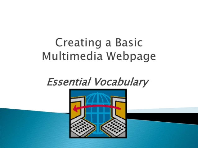 Creating a Basic Webpage (Essential Vocabulary) | PPT