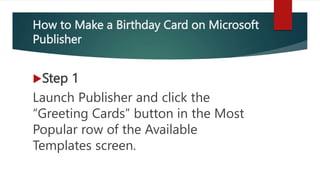 Creating a Birthday Card.pptx