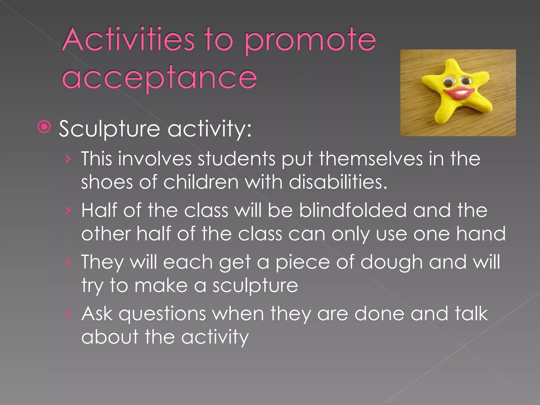 Creating acceptance of disabilities in the classroom | PPT