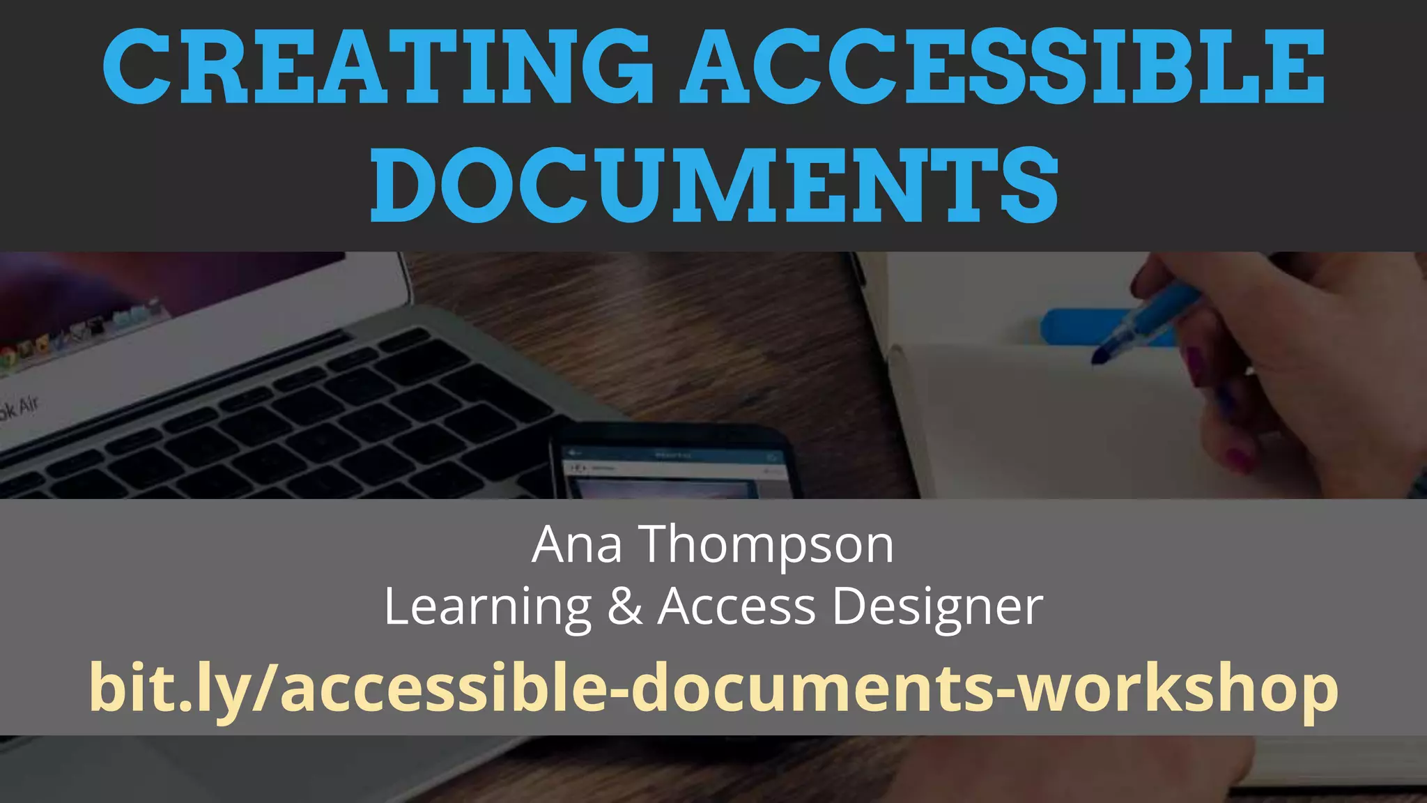Creating Accessible Documents | PPT
