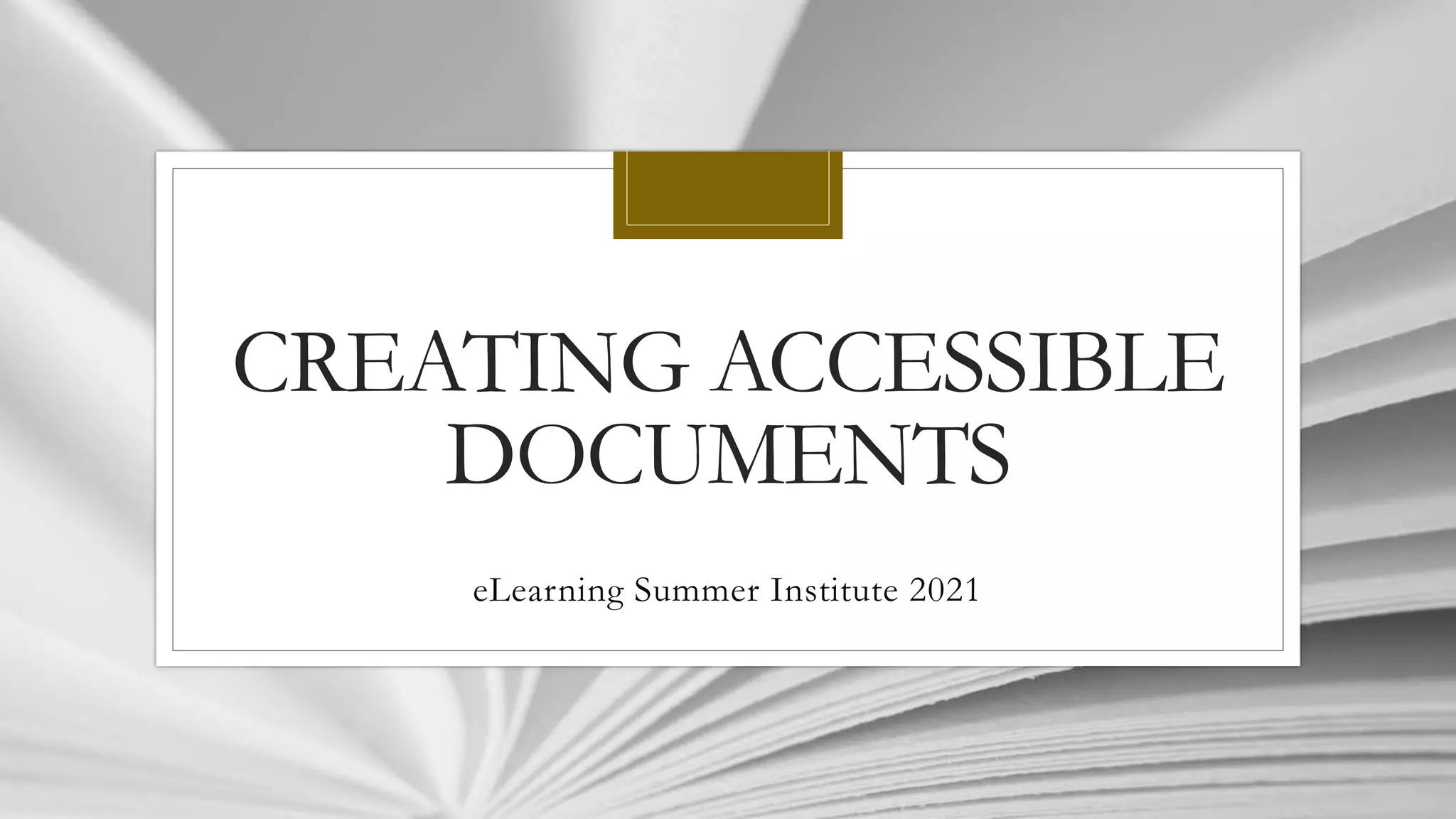 Creating Accessible Documents.pptx