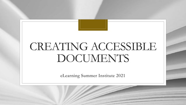 Creating Accessible Documents.pptx