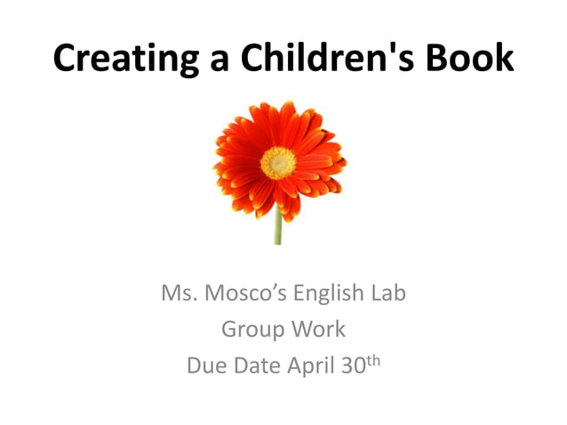 Creating A Childrens Book | PPTX